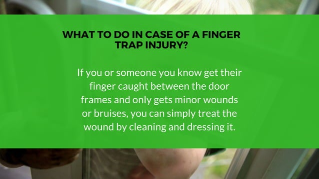 Finger Entrapment Injuries — Cure and Prevention | PDF