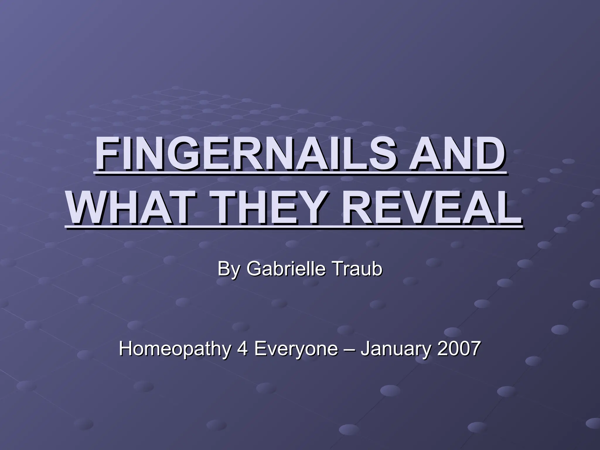 Fingernails-and-What-They-Reveal-1 for students | PPT
