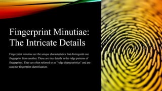 Fingerprint-Types-A-Comprehensive-Exploration.pptx