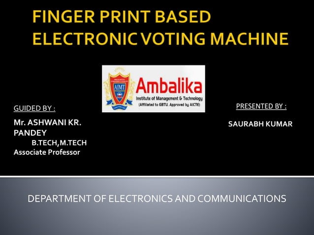 Finger print based EVM by saurabh | PPT