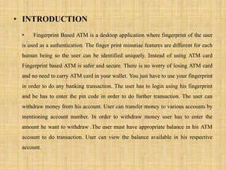 FINGERPRINT BASED ATM SYSTEM............... | PPTX