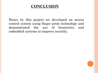 Finger print based door access system | PPT