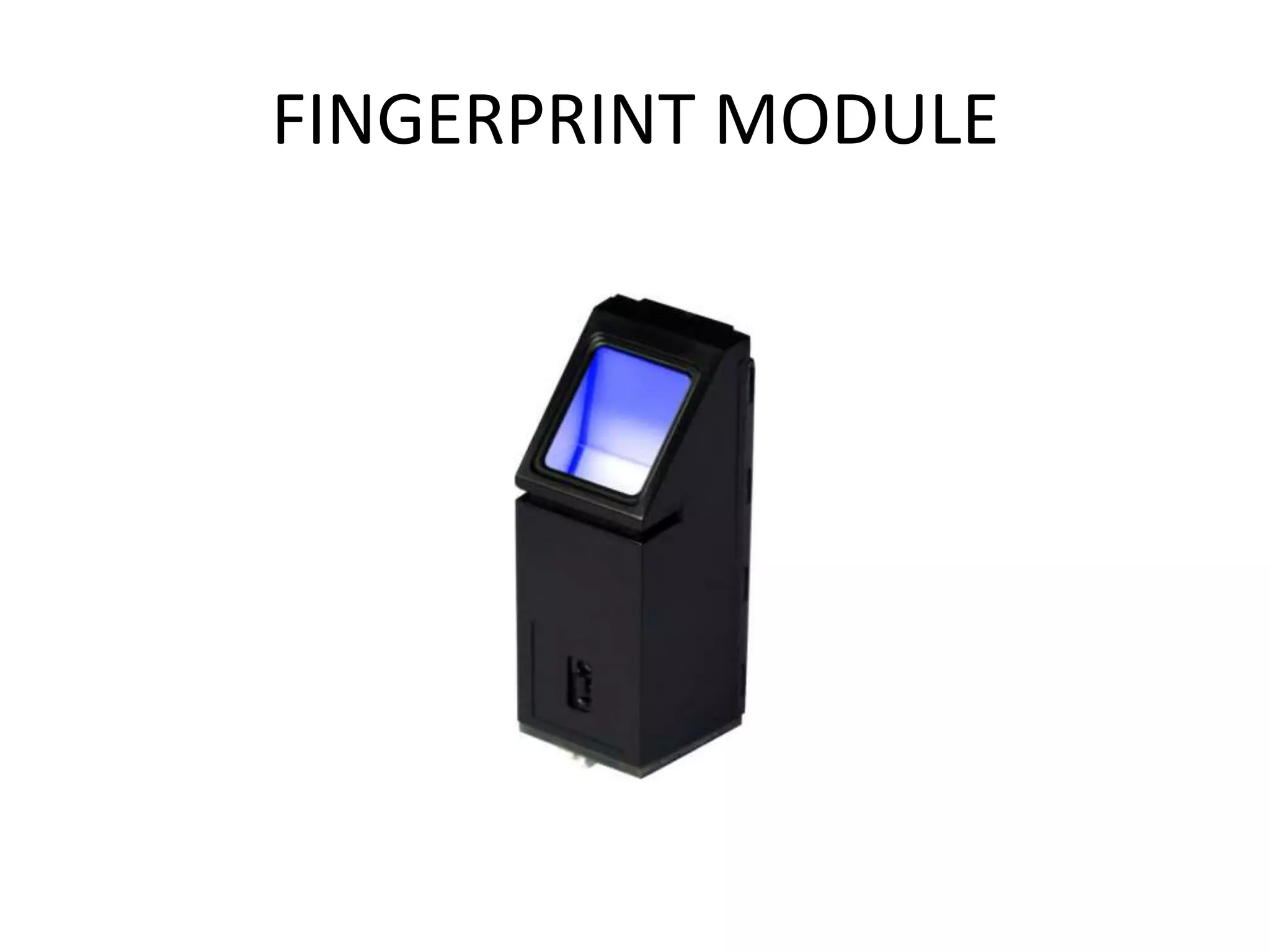 Fingerprint base security system | PPTX