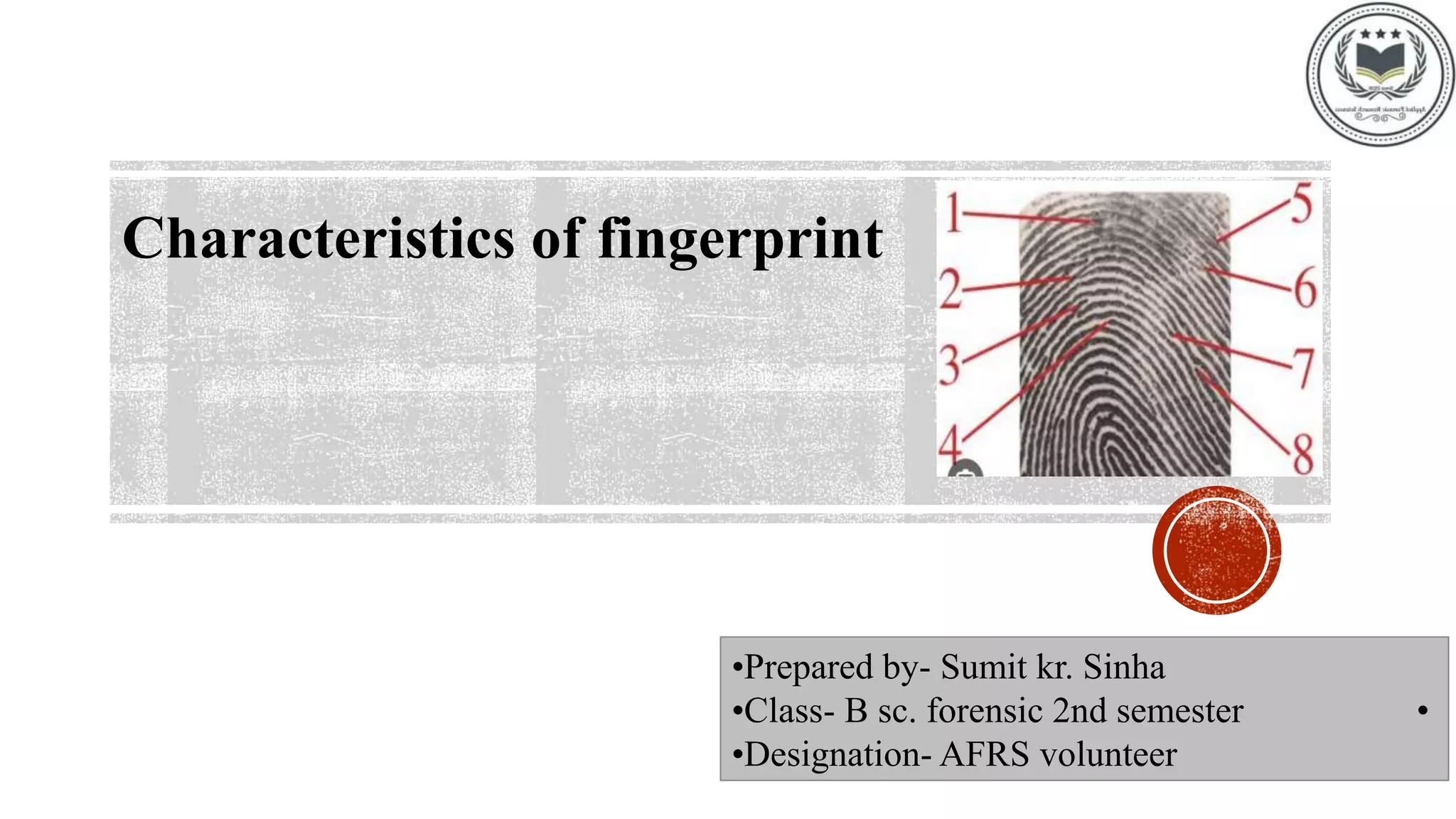 fingerprint characteristics | PPTX