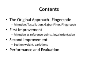Fingerprint matching from minutiae texture maps -com | PPT