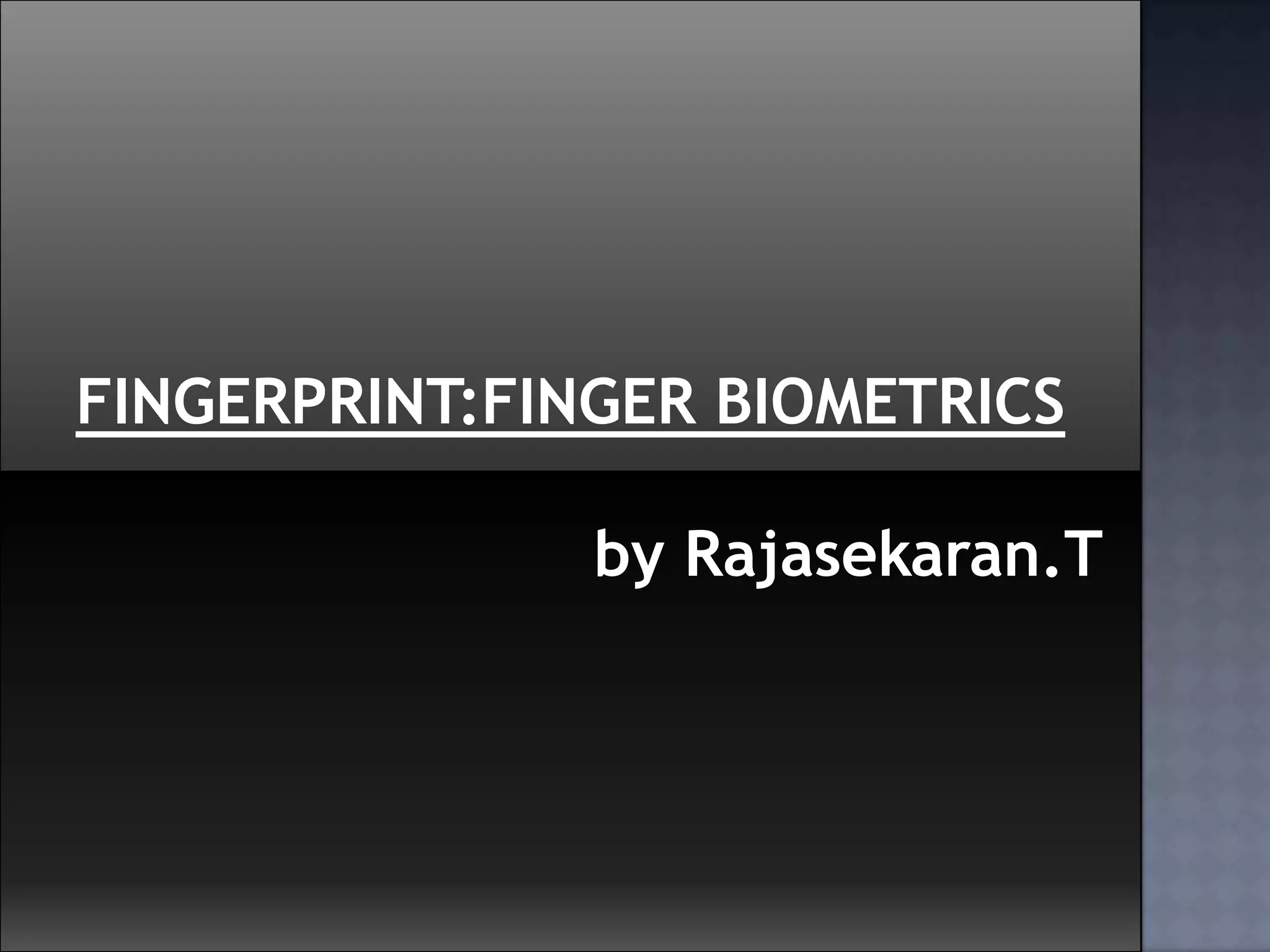 Fingerprint presentation | PPTX