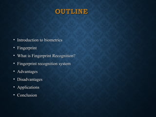 Finger print recognition | PPT