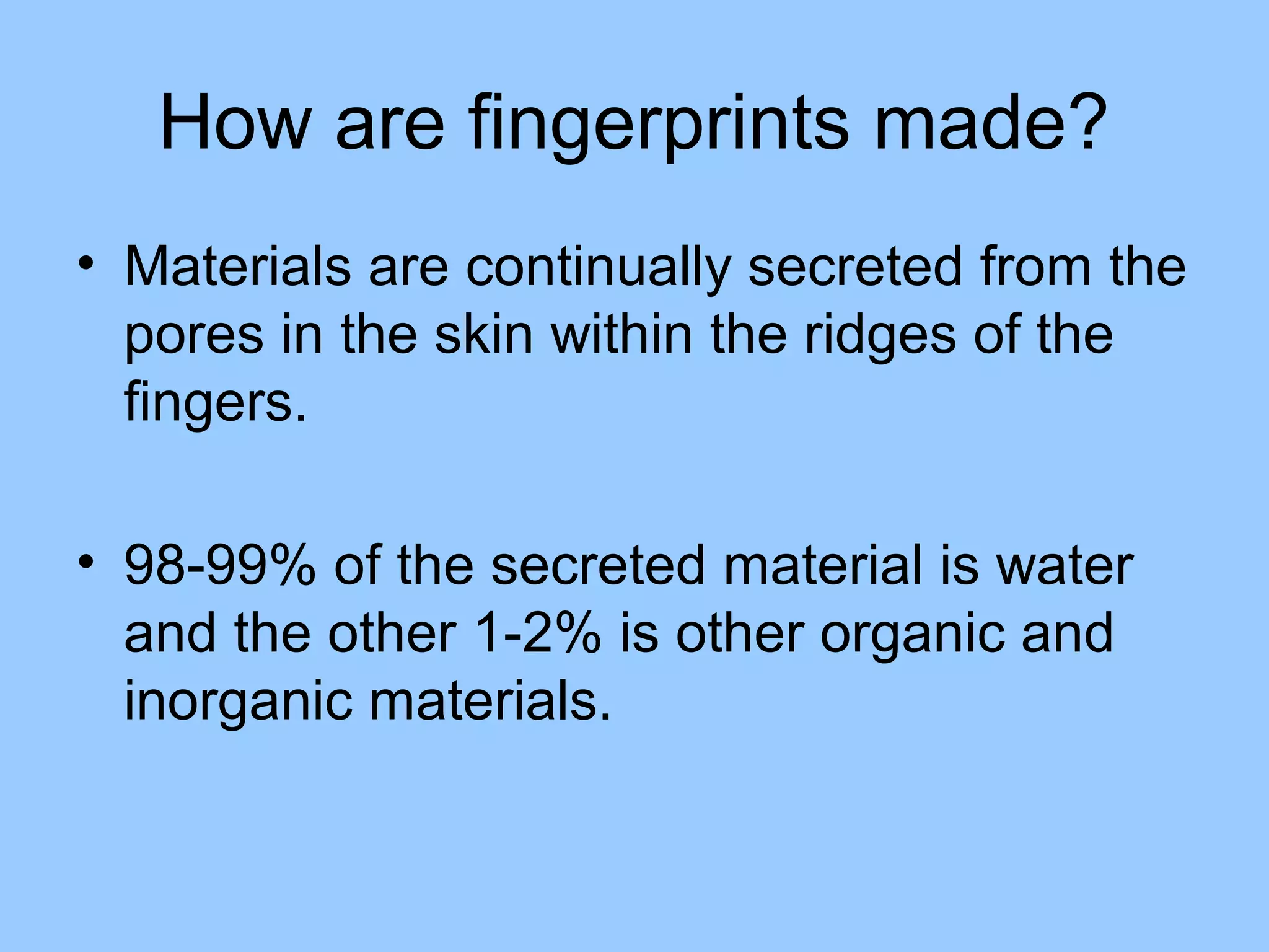 Fingerprint development and Ridge Characteristics | PPT
