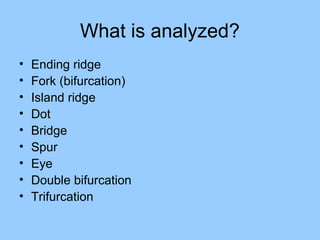 Fingerprint development and Ridge Characteristics | PPT