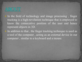 Finger tracking | PPTX