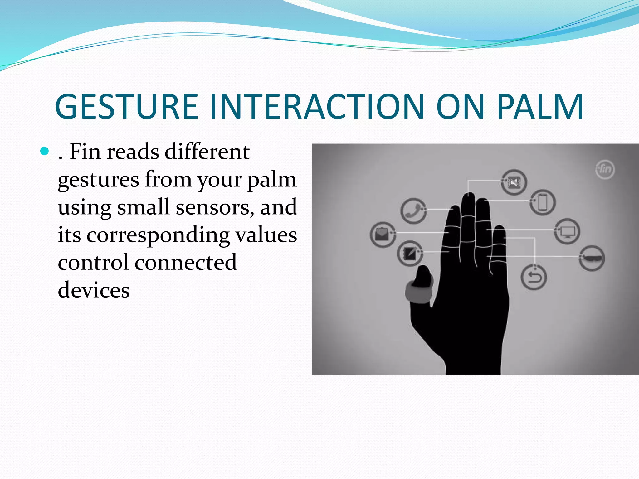 Fin gesture control 1 | PPTX