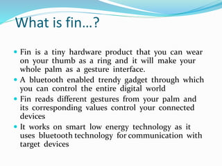 Fin gesture control 1 | PPT