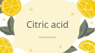 citric acid definition and production and uses | PPT