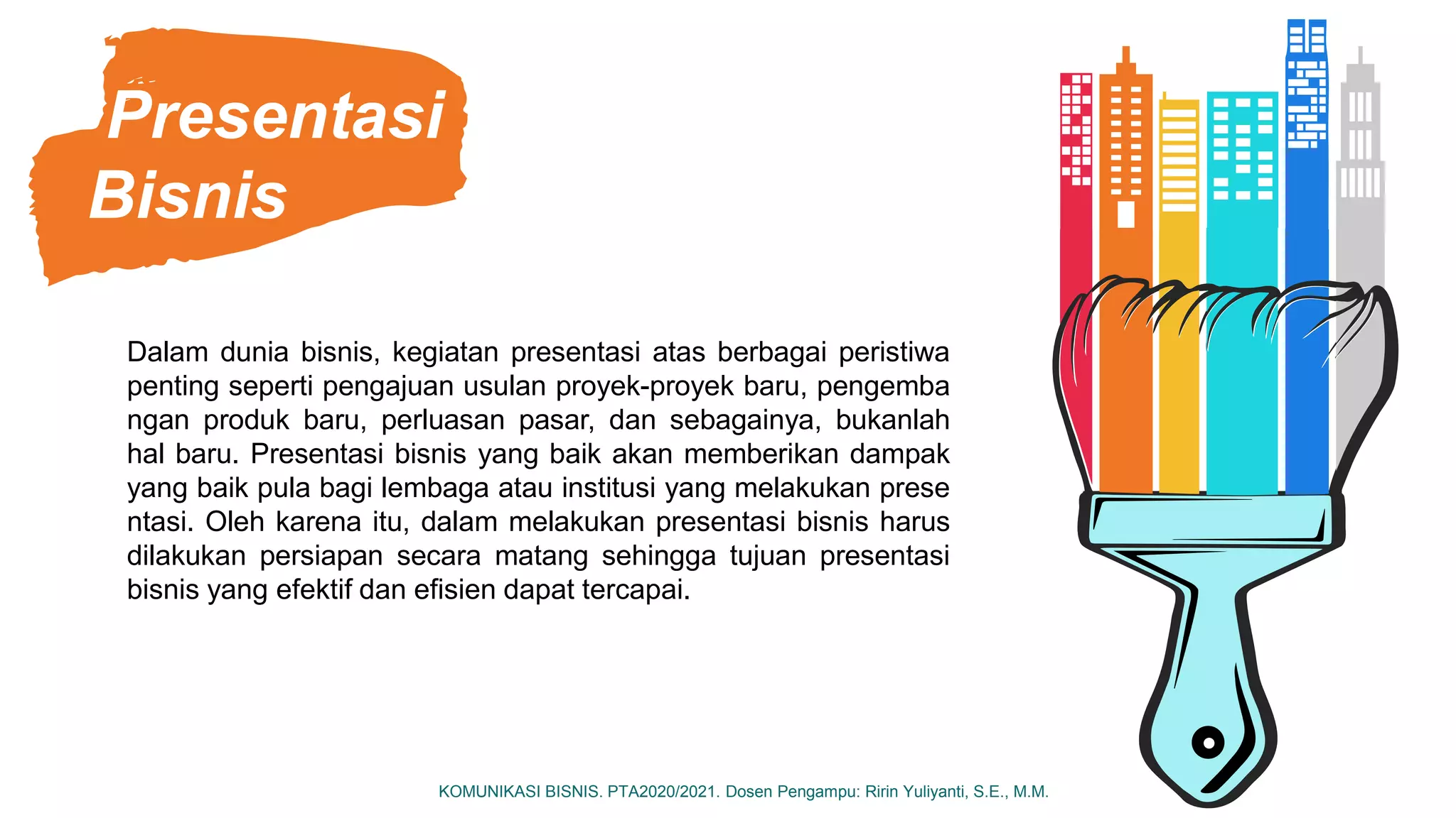 BAB 16 - PRESENTASI BISNIS | PPTX