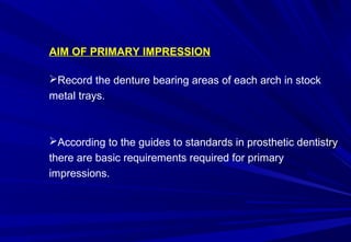 Finished complete denture impression presentation final modification | PPT