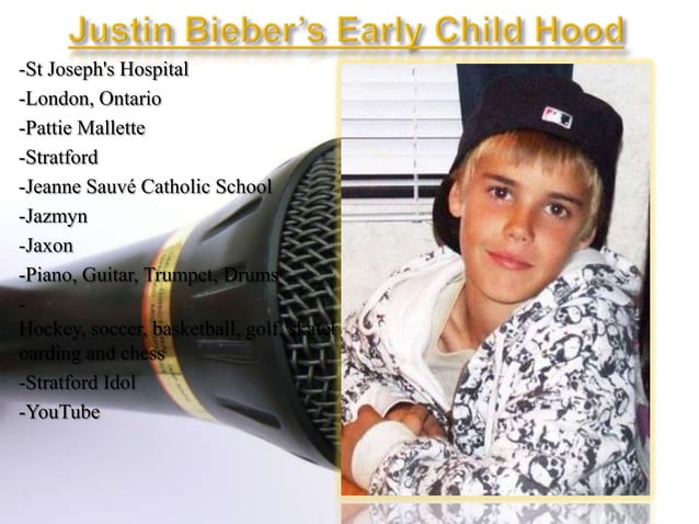 Justin Bieber Presentation | PPTX | World/International Music | Music