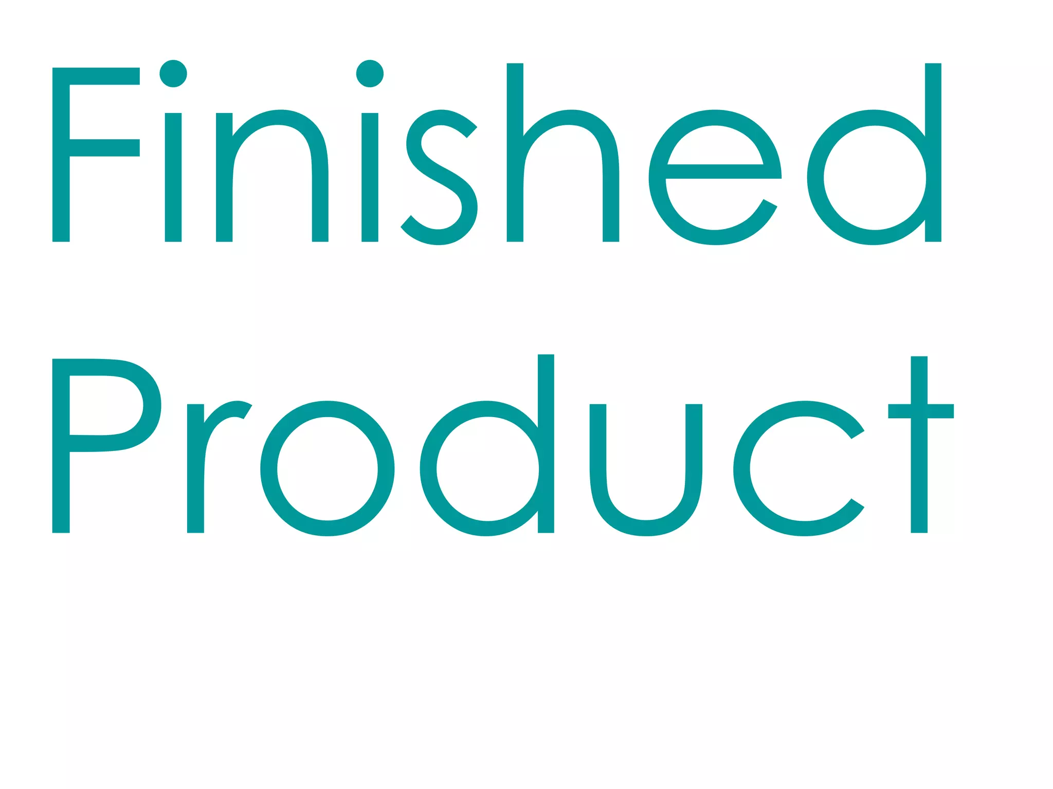 Finished product | PPTX