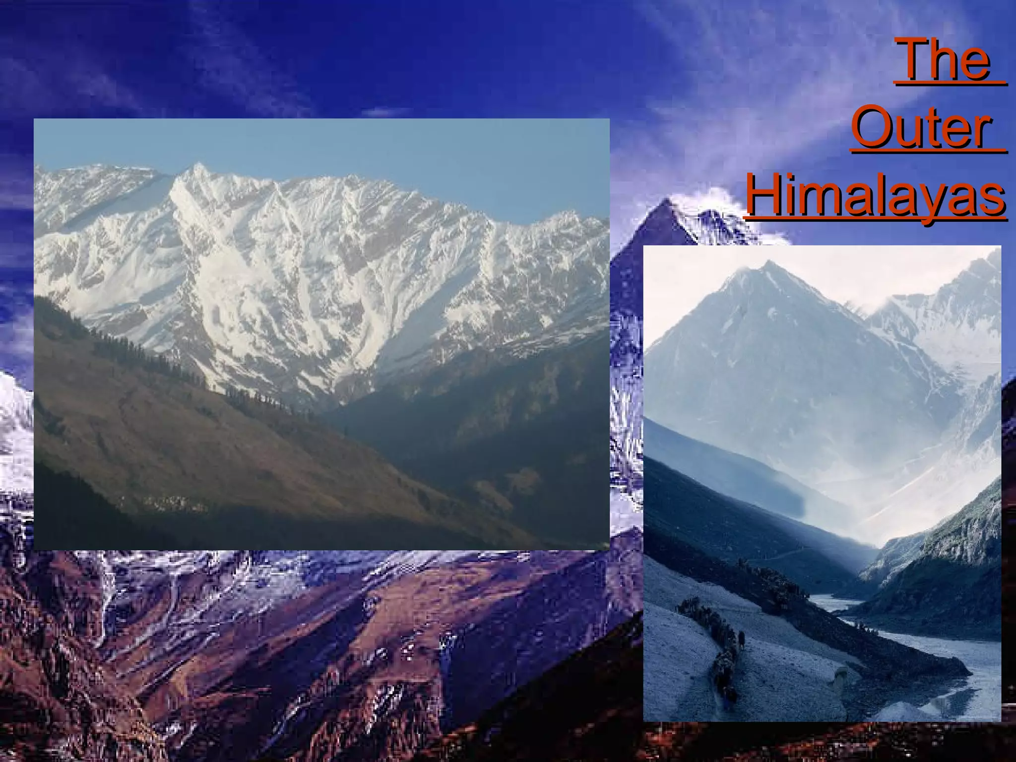 The Himalayas, Mountains And Rivers Project - Carver | PPT