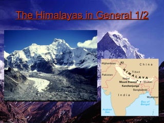 The Himalayas, Mountains And Rivers Project - Carver | PPT