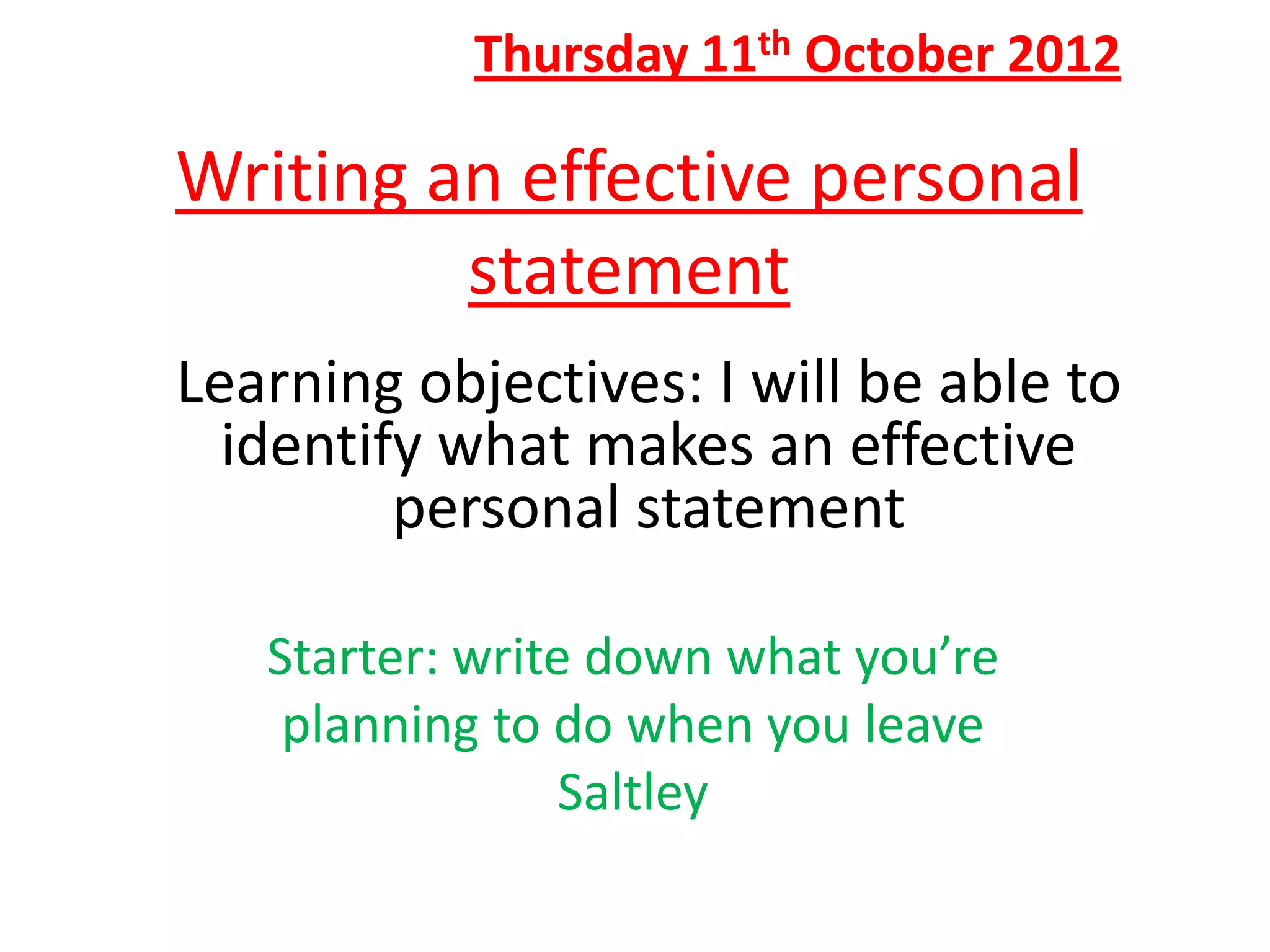 Finished+writing+an+effective+personal+statement | PPTX