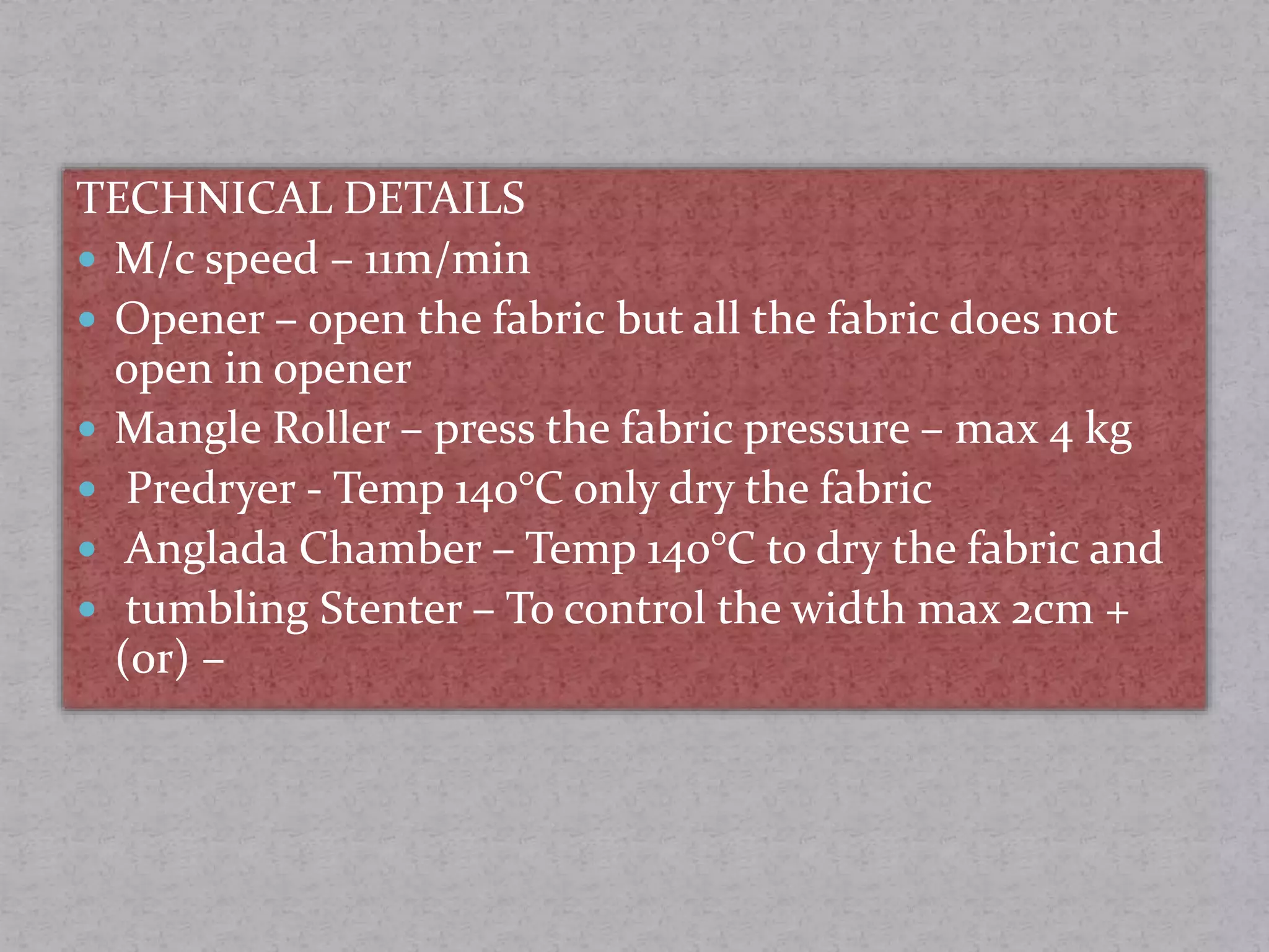 Finishing 1: Padding Mangles Stentering machine | PPTX