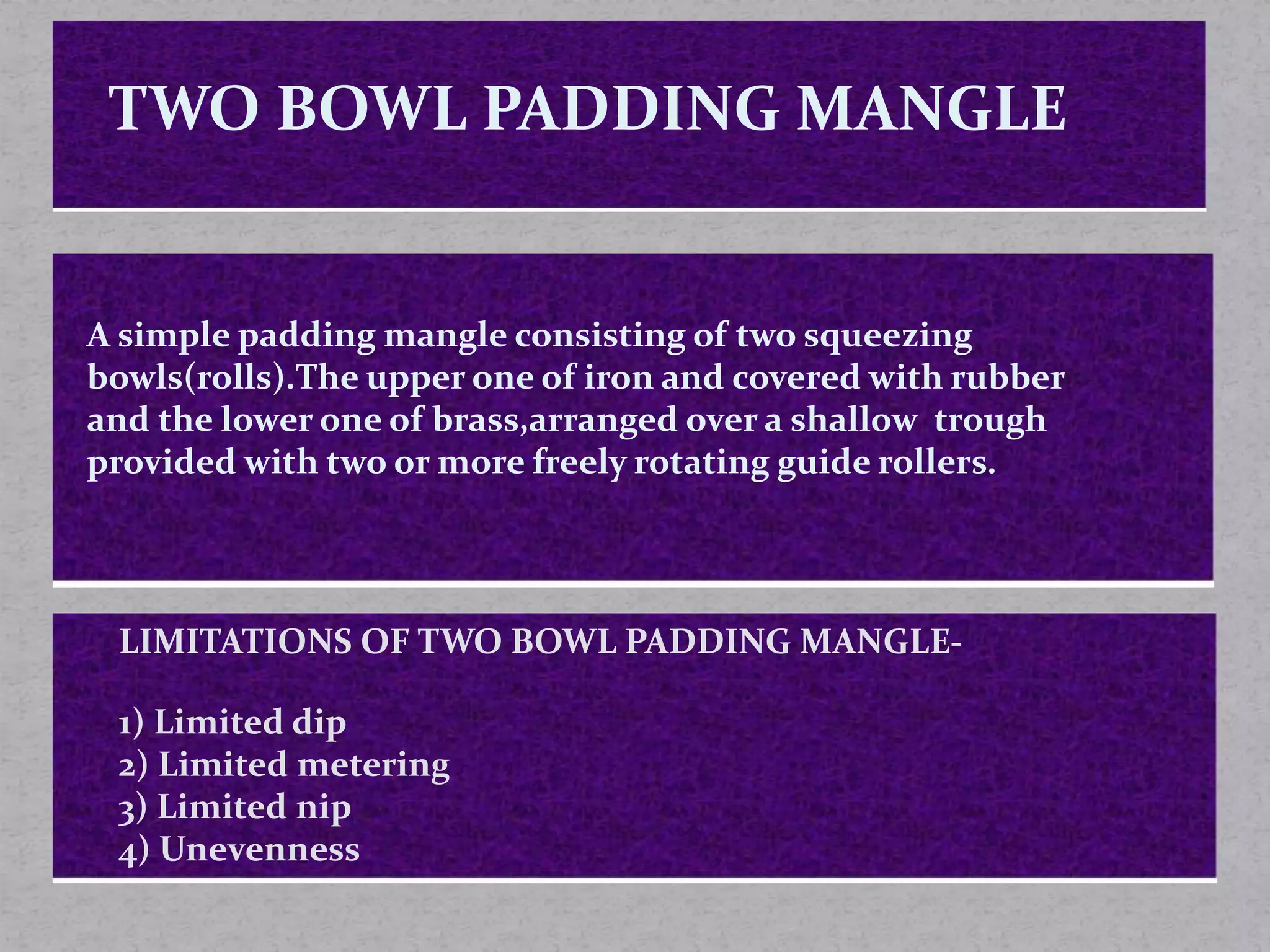 Finishing 1: Padding Mangles Stentering machine | PPTX