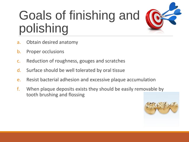 Finishing and polishing | PPT | Oral care | Personal Care