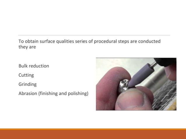 Finishing and polishing | PPT | Oral care | Personal Care