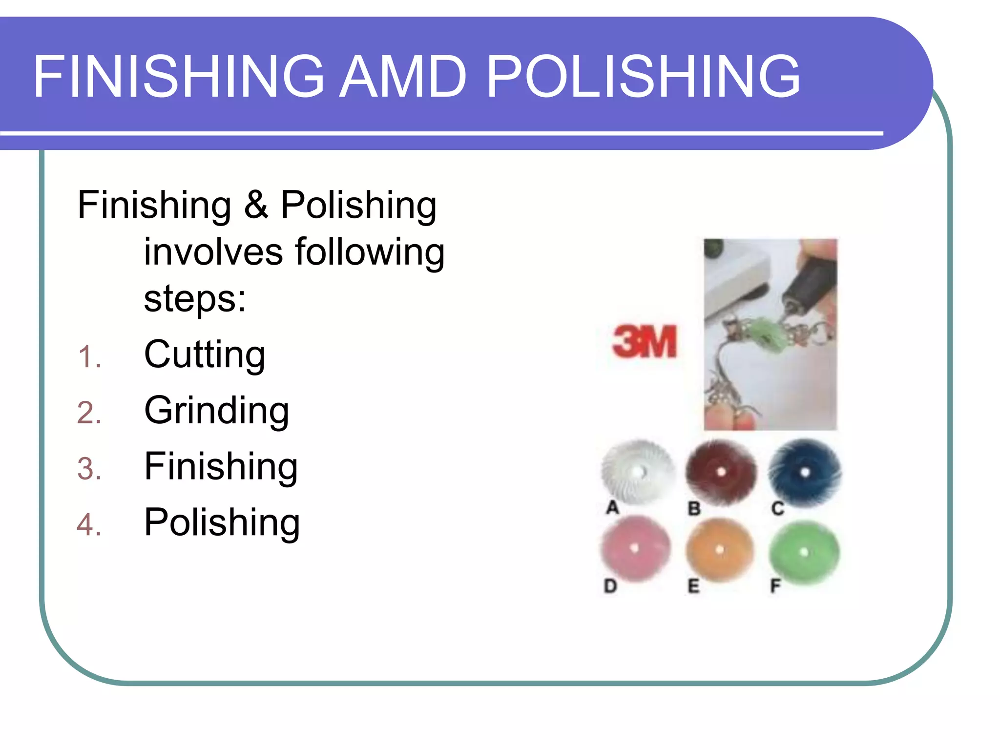 finishing and polishing materials.ppt