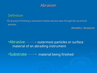 Finishing and Polishing of Restorations. | PPT