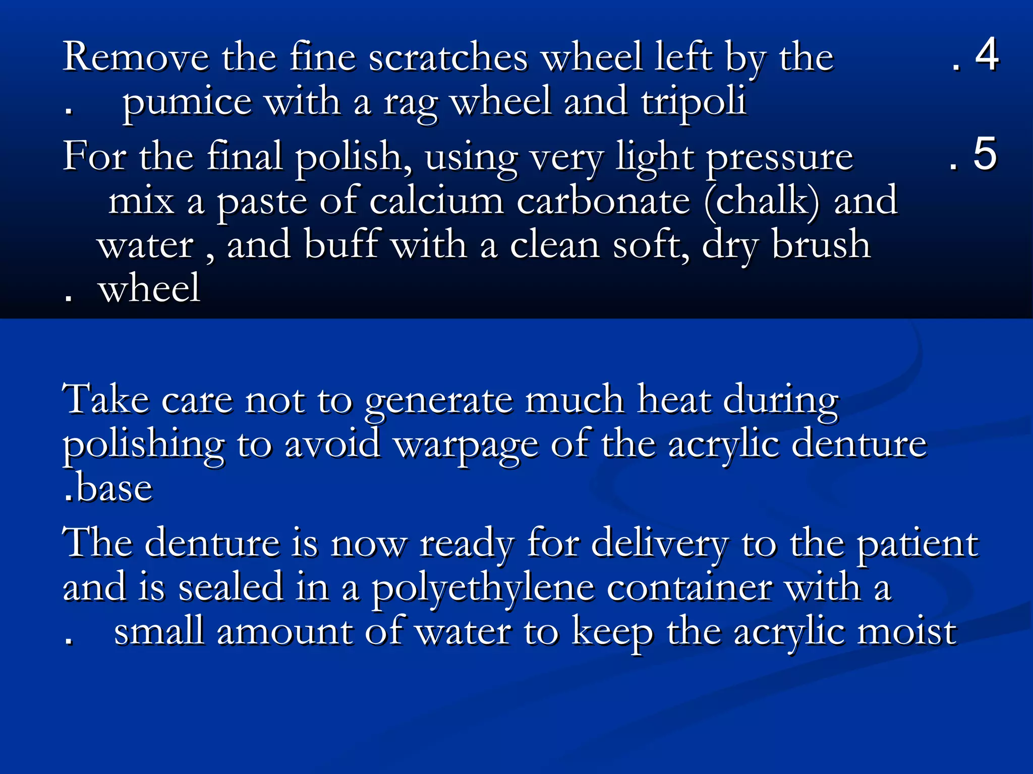 Finishing and polishing the complete denture | PPT