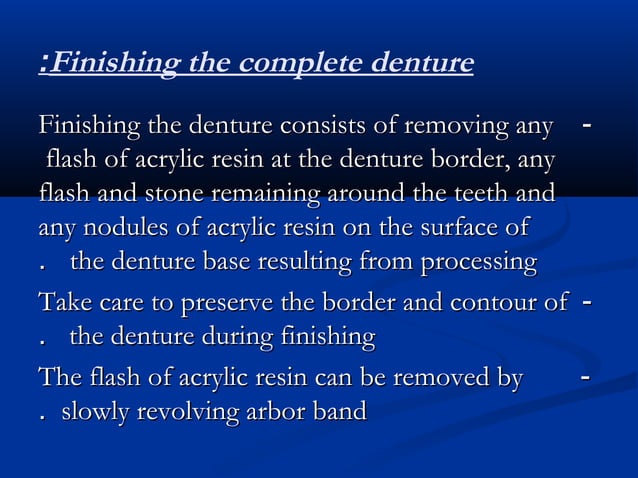 Finishing and polishing the complete denture | PPT