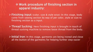 Finishing department of a garments industry | PPTX