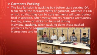 Finishing department of a garments industry | PPTX