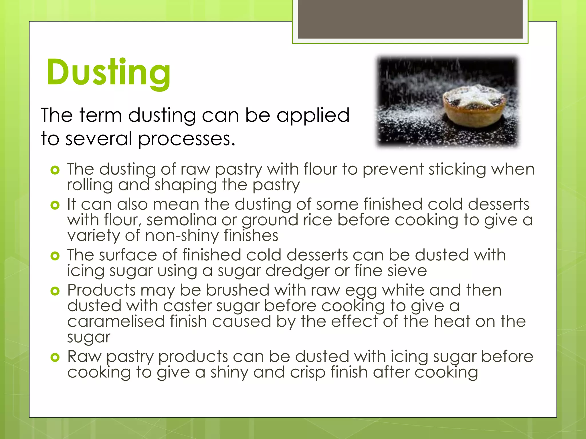Finishing methods applied to hot and cold desserts | PPTX