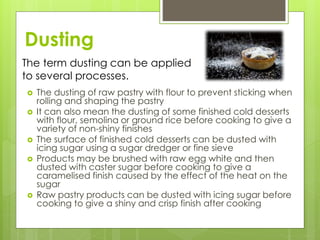 Finishing methods applied to hot and cold desserts | PPTX