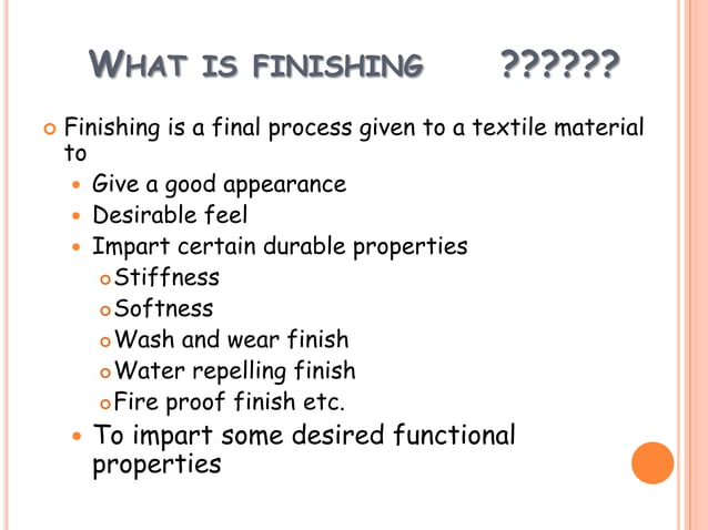 Finishing | PPTX | Needlework | Arts and Crafts