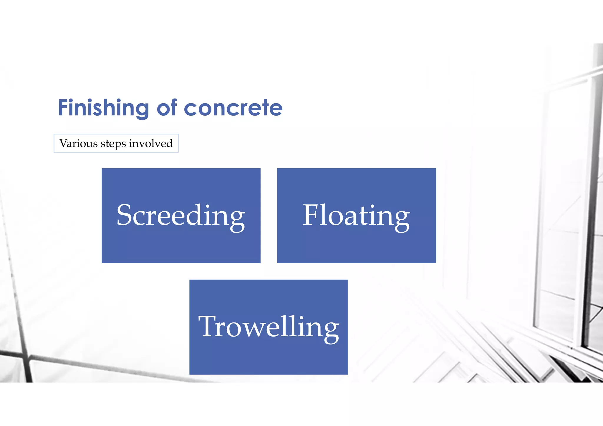 Finishing process of concrete | PDF