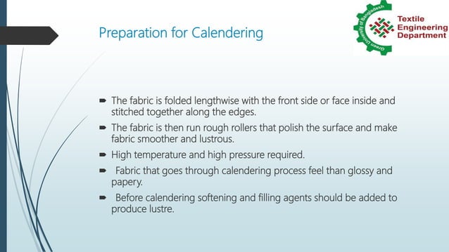 Calendering Finishing.pptx | Needlework | Arts and Crafts