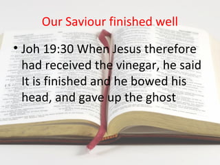 Finishing well | PPT