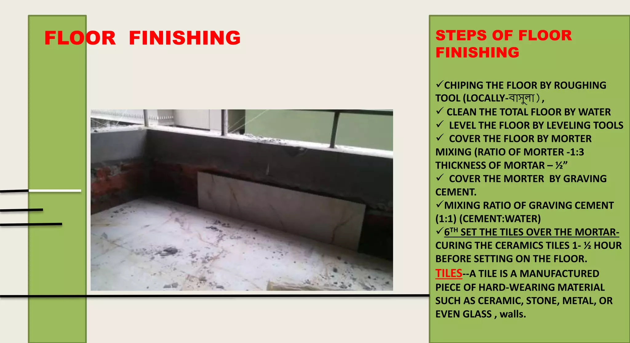 Finishing works detail of residence building | PPTX