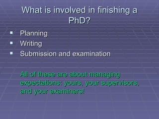 PhD Seminar 2009: finishing your PhD | PPT