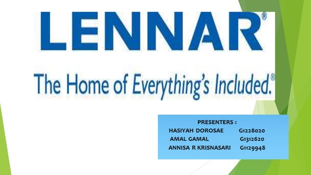 Lennar corporation case study. plus video (2) | PPT