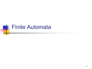 FiniteAutomata_anim.pptx | Programming Languages | Computing