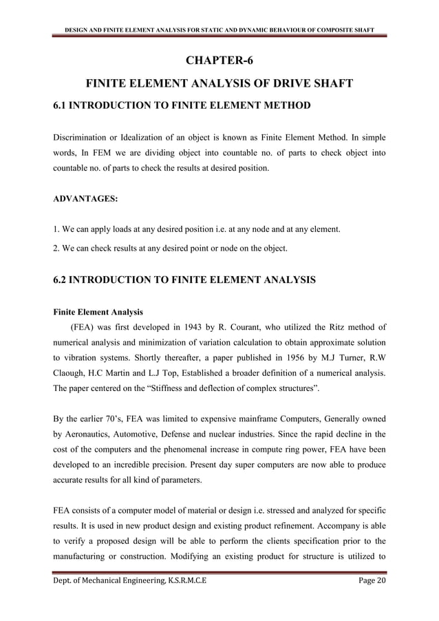 Design and Finite element analysis for static and dynamic behaviour of composite shaft ...