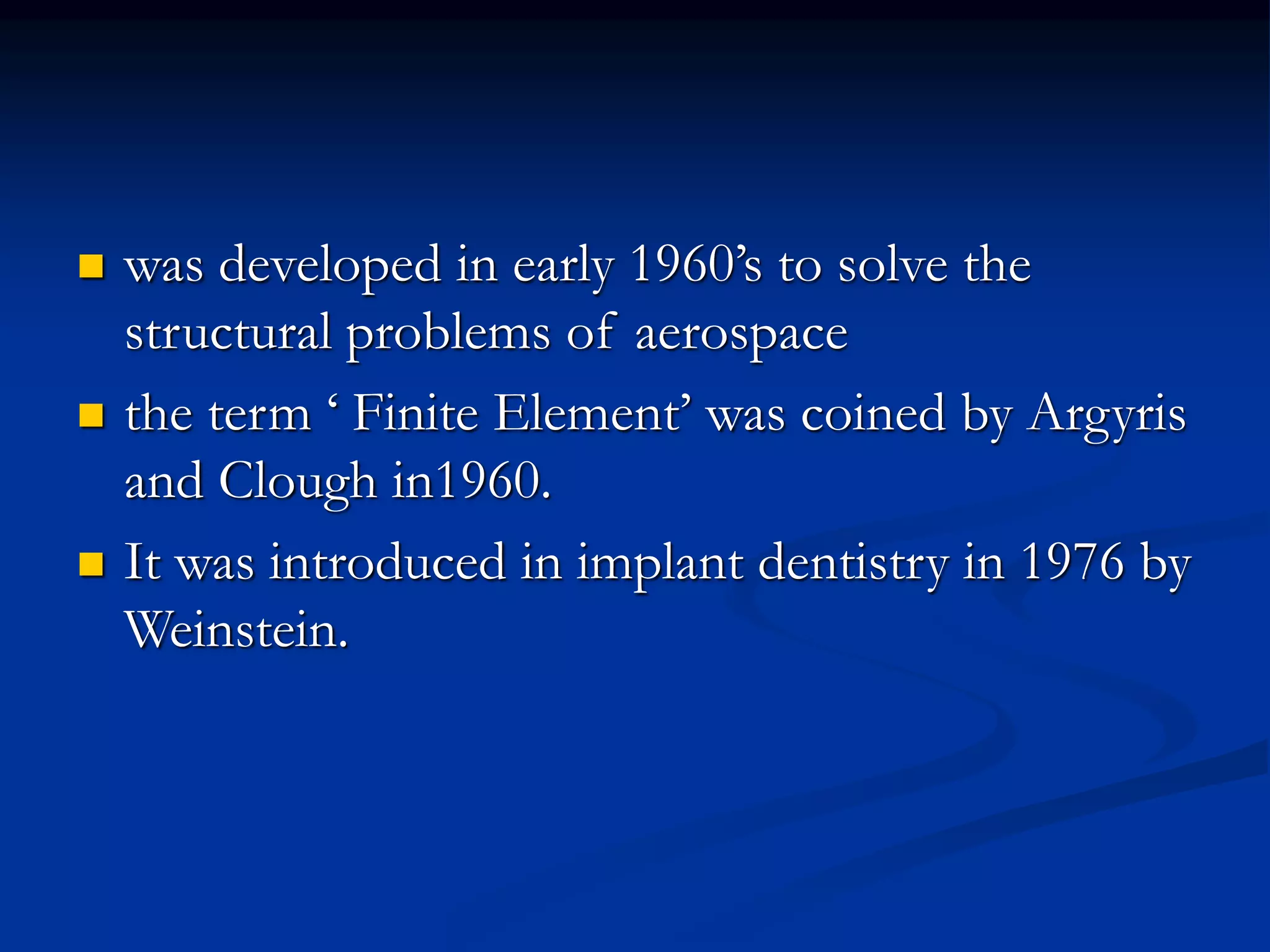 Finite element analysis in orthodontics | PPT