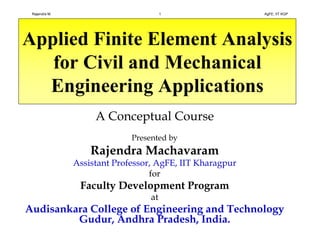 Finite Element Analysis Rajendra M.pdf