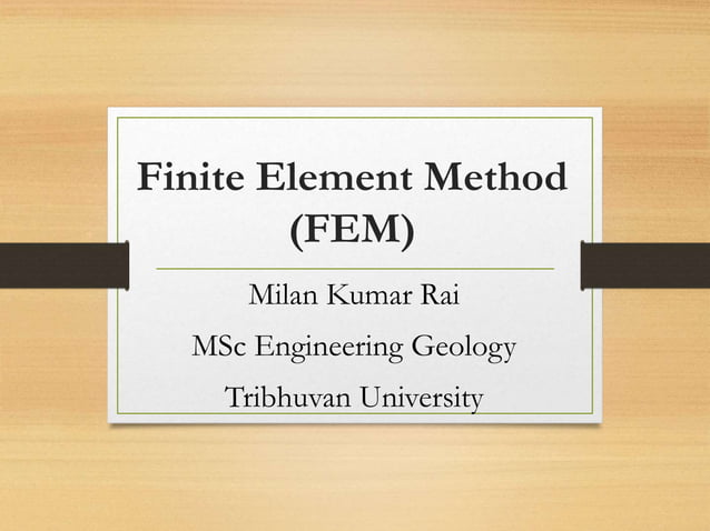 Finite element method (matlab) milan kumar rai | PPTX | Physics | Science