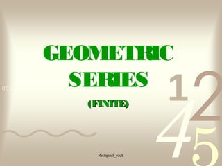 Finite geometric series | PPT