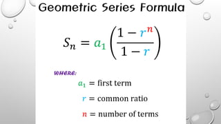 Finite geometric series lesson 2nd quarter | PPTX